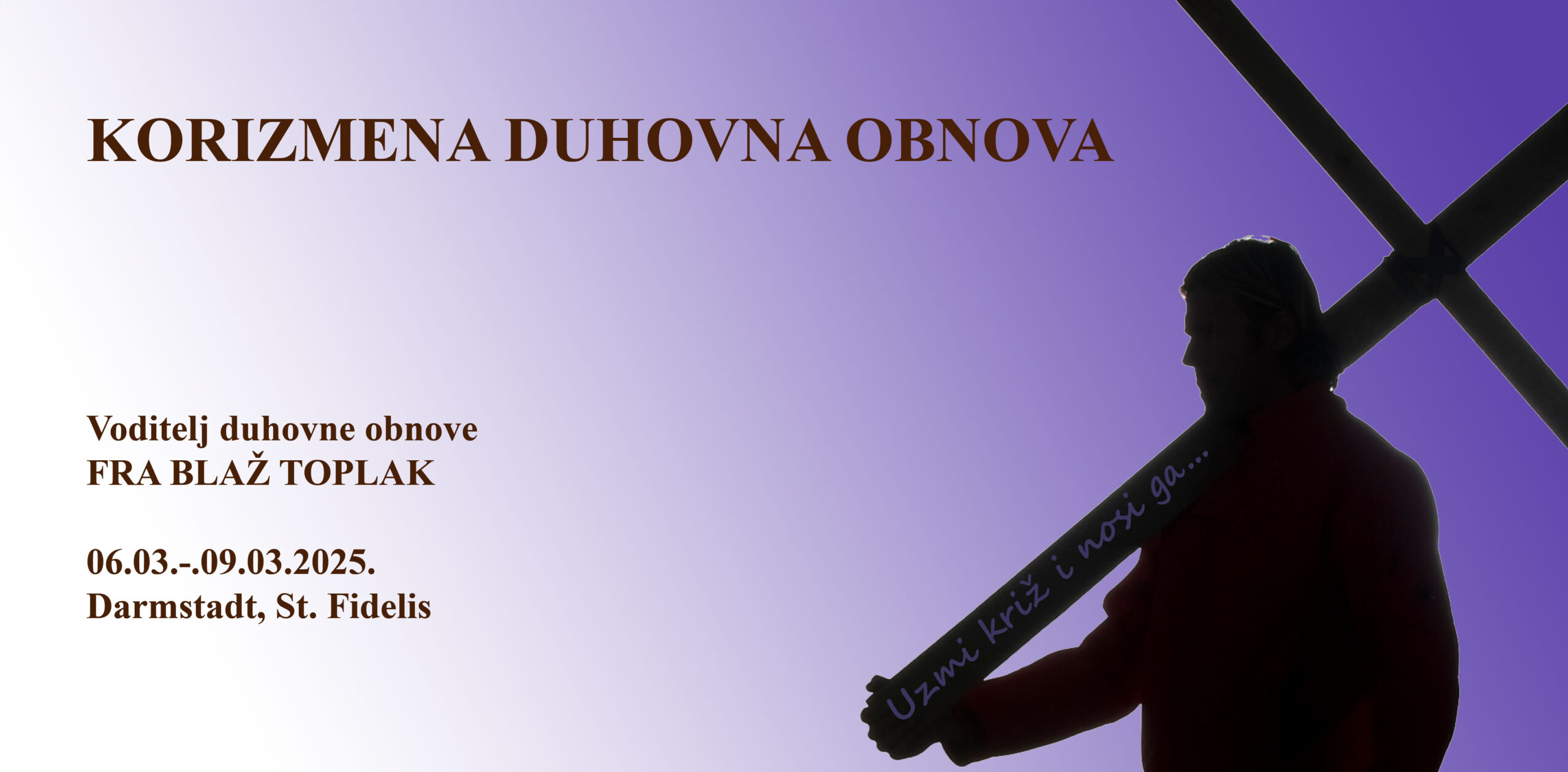 Korizmena duhovna obnova – Hrvatska katolička zajednica Darmstadt